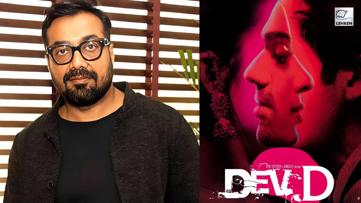 Dev.D Returns To Theatres And Anurag Kashyap Opens Up Why He Broke ...